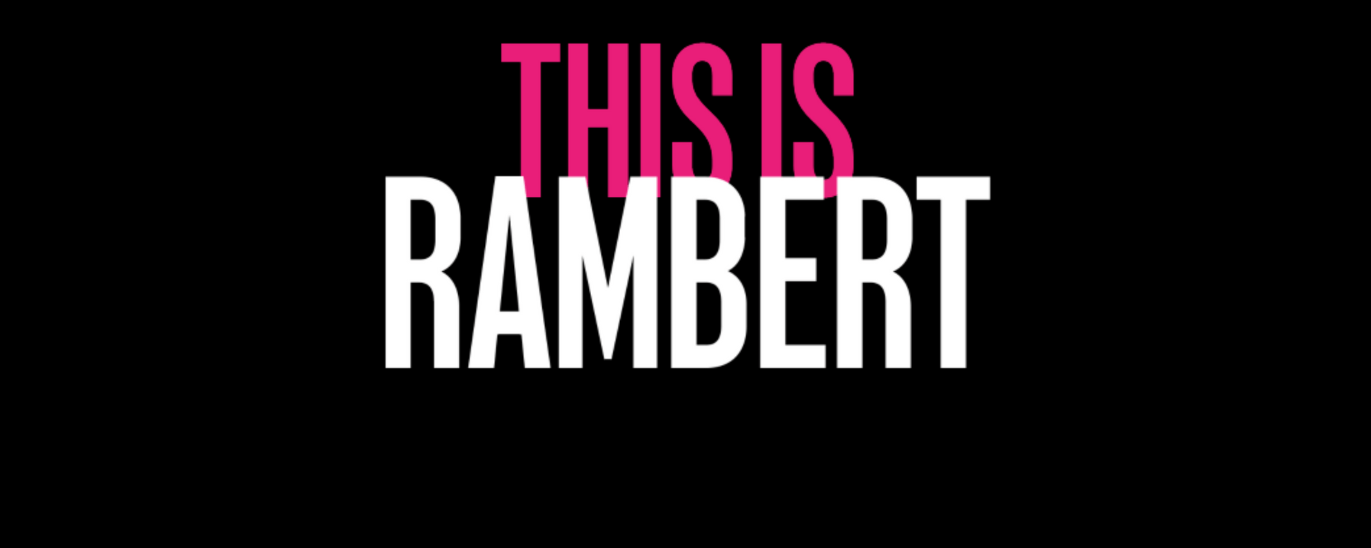 This is Rambert | Newcastle Theatre Royal